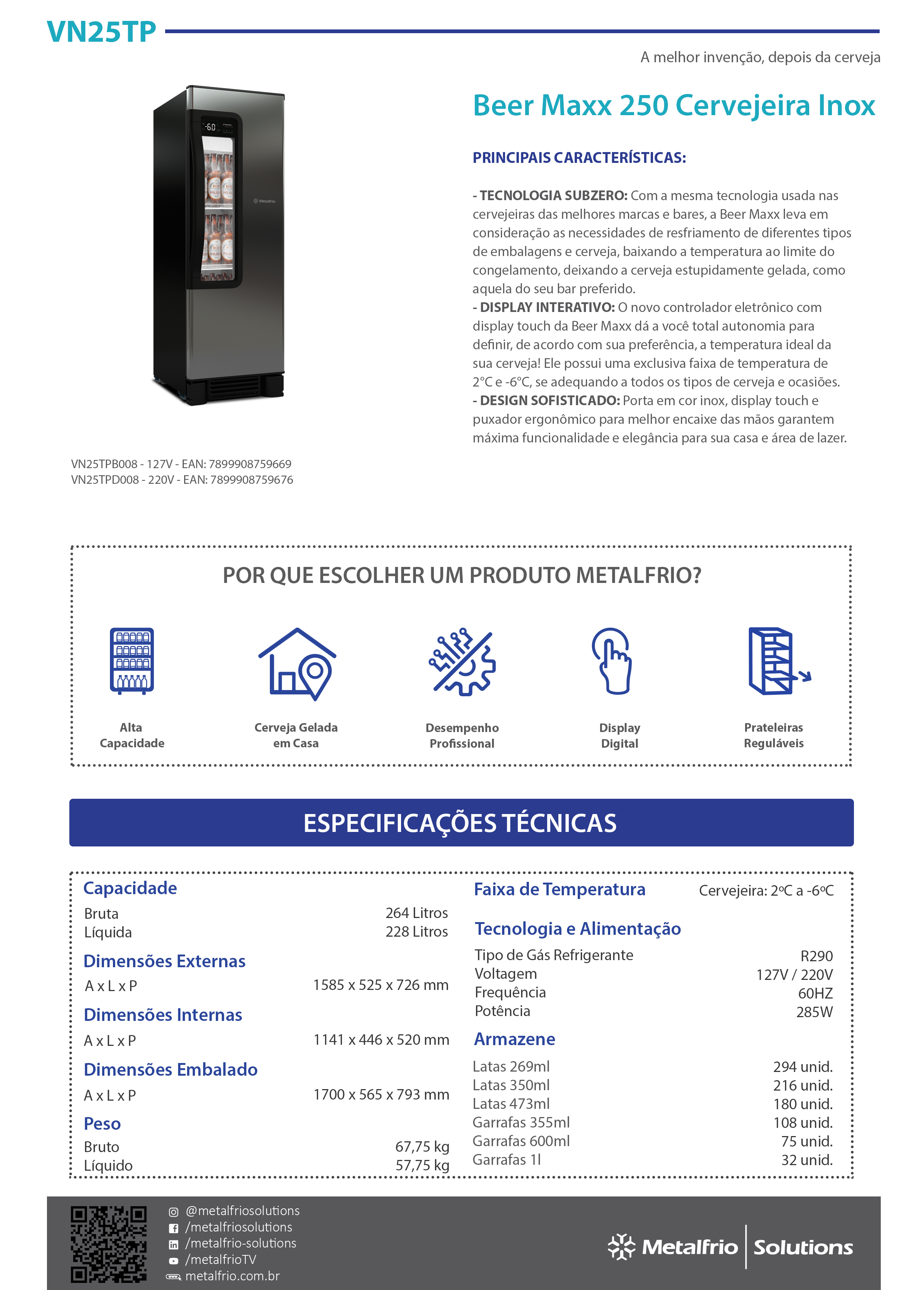 Beer Maxx 250 (VN25TP) - Cervejeira Cor Inox - 264L Metalfrio